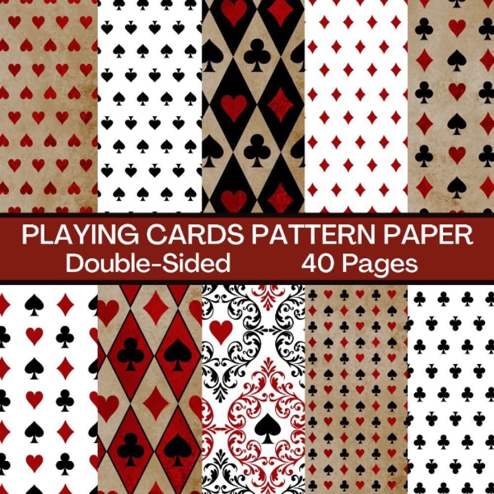 Playing Cards Scrapbook Paper 40 Pages: Playing Card Pattern Paper ...