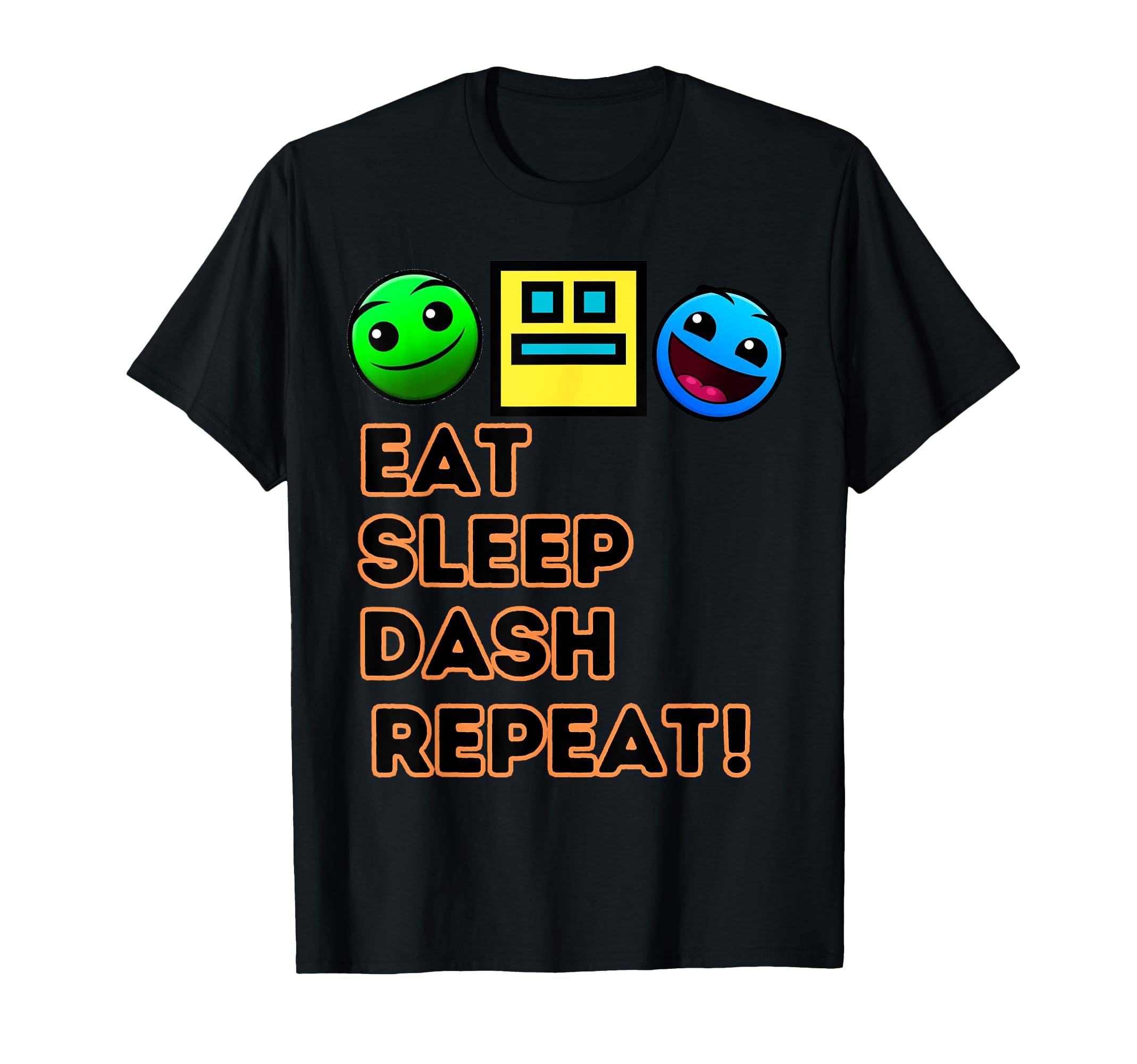 Amazon.com: Eat Sleep Dash Repeat Video Game Geometry Video Gamer T ...