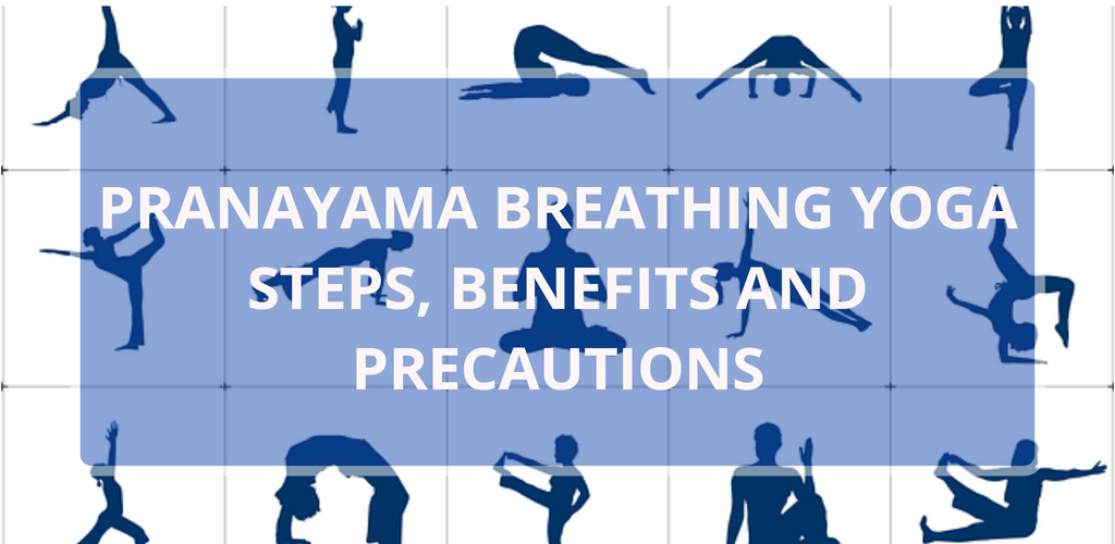Steps For Pranayama Breathing