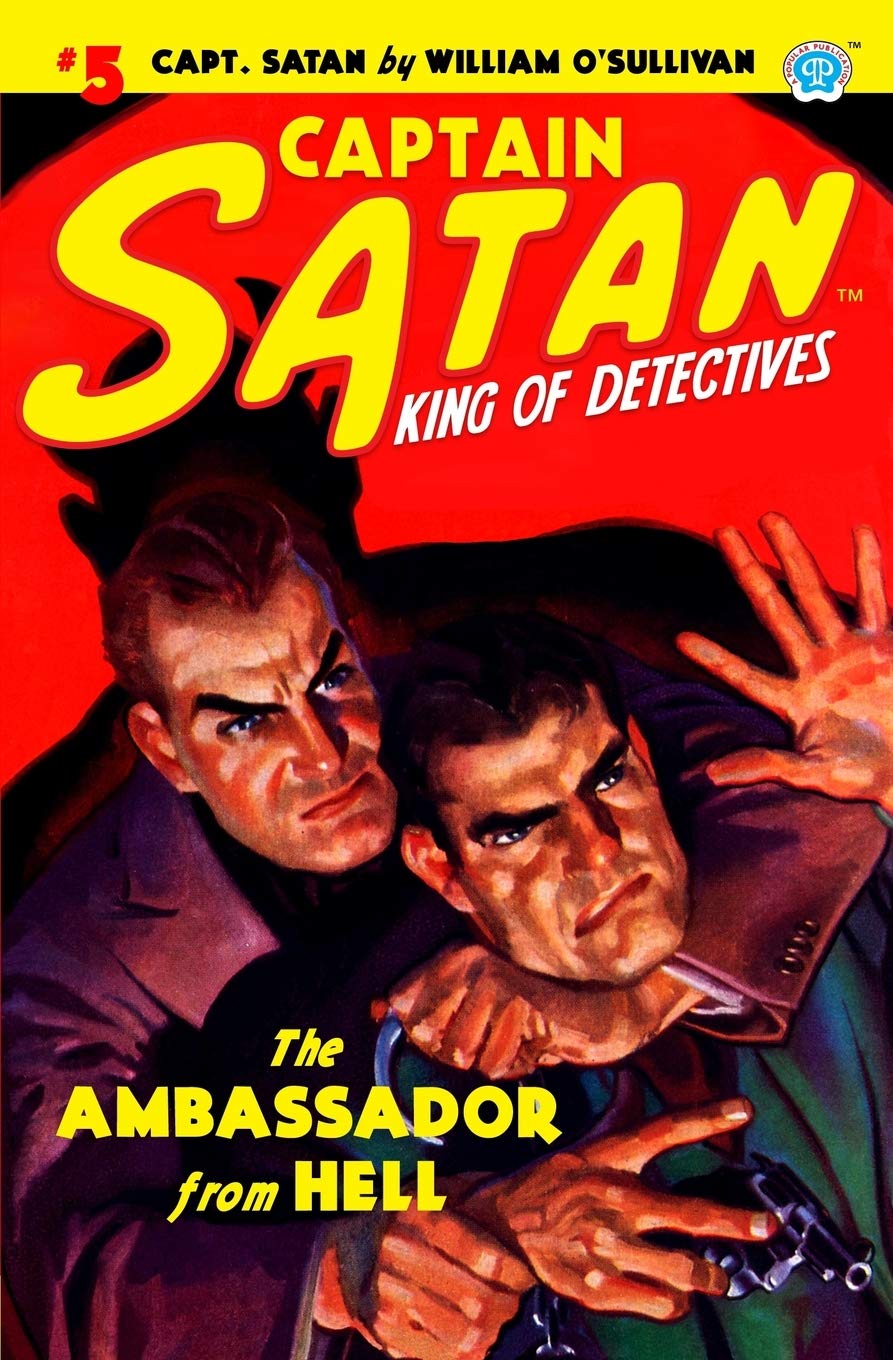 Amazon.com: Captain Satan #5: The Ambassador From Hell: 9781618274151 ...