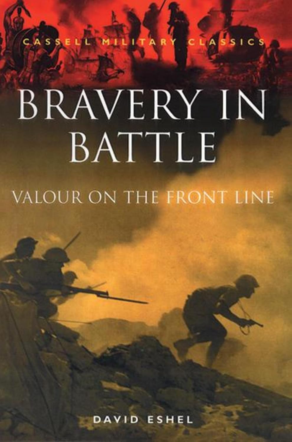 Amazon | Bravery in Battle: Valour on the Front Line (Cassell Military ...