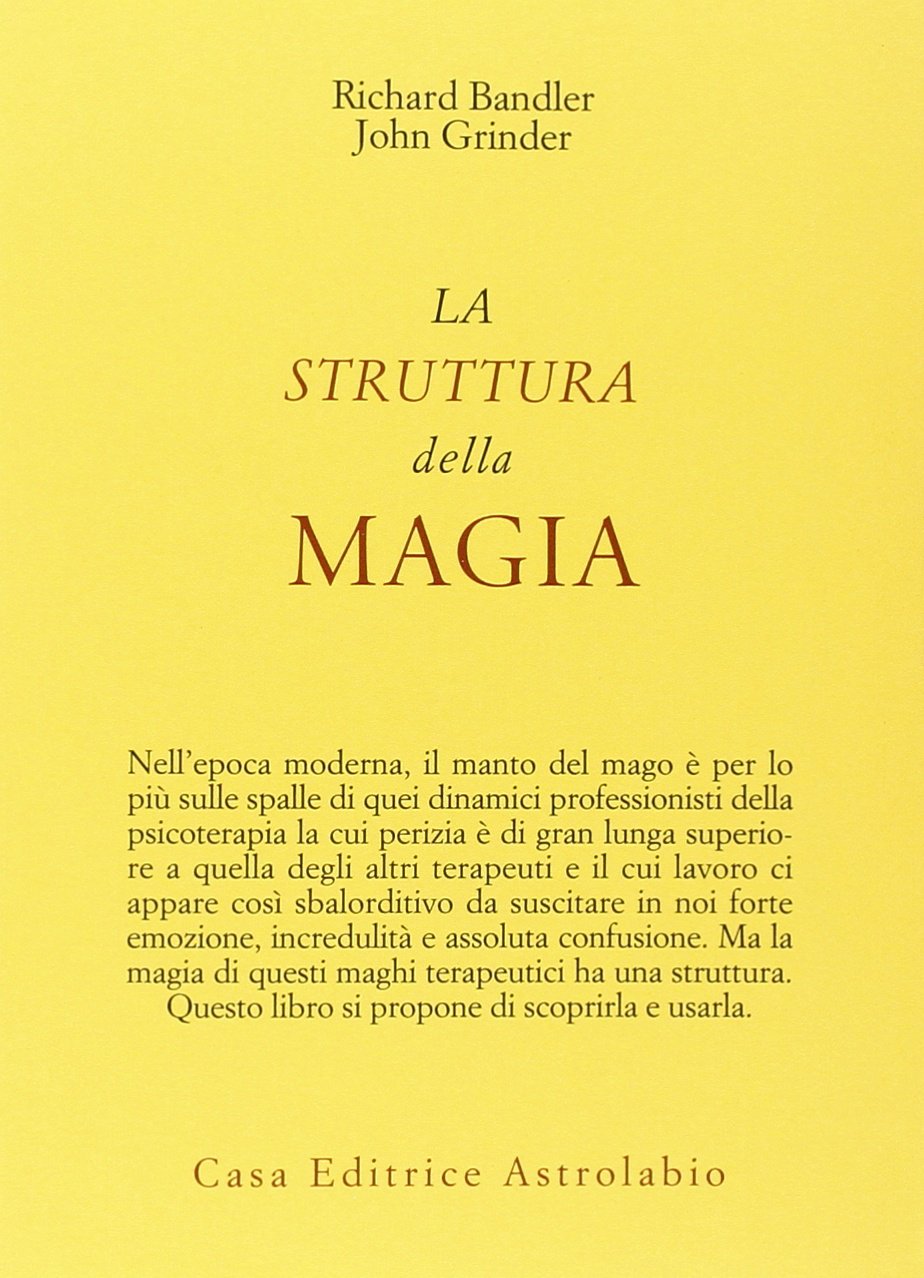 la struttura della magia : Richard Bandler, John Grinder: Amazon.de: Bücher