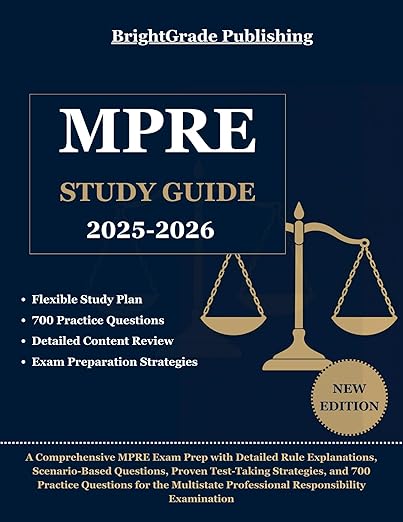 MPRE STUDY GUIDE 2025-2026: A Comprehensive MPRE Exam Prep with ...