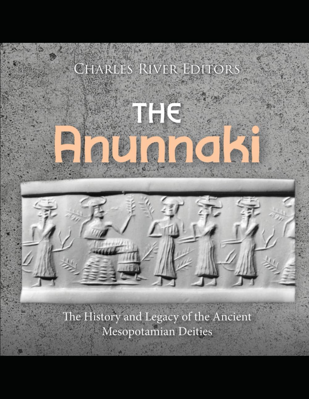 Amazon | The Anunnaki: The History and Legacy of the Ancient ...