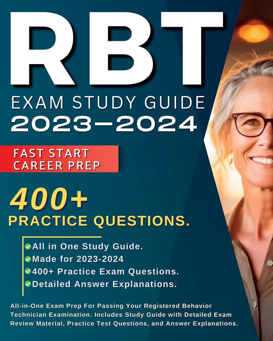 RBT Exam Study Guide 2024-2025: All-in-One Exam Prep For Passing Your ...