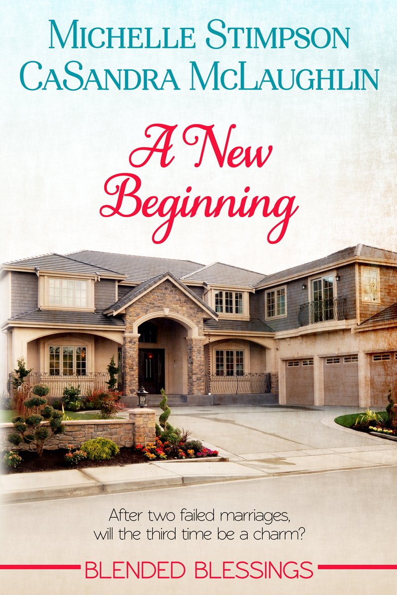 A New Beginning (Blended Blessings Book 1) eBook : Stimpson, Michelle ...