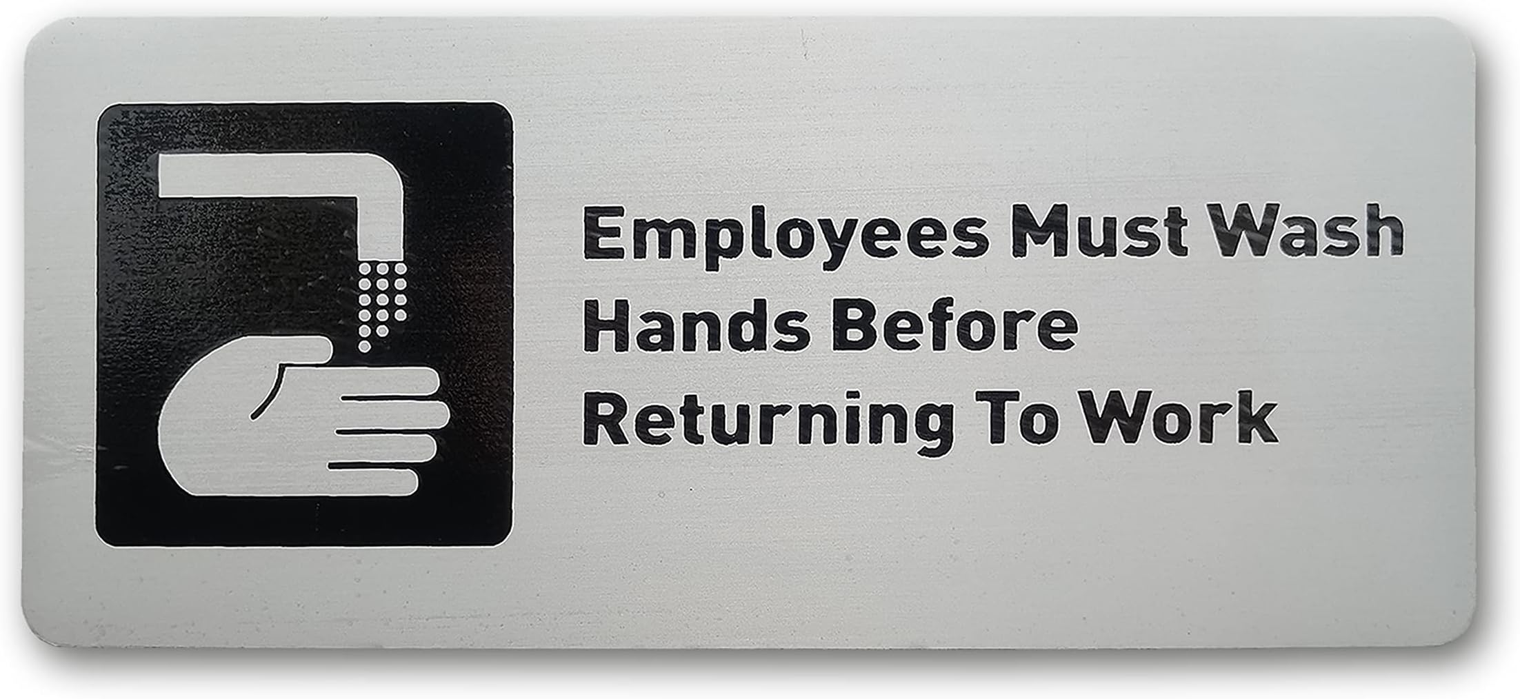 Amazon.com : Employees Must Wash Hands Before Returning to Work Sign ...