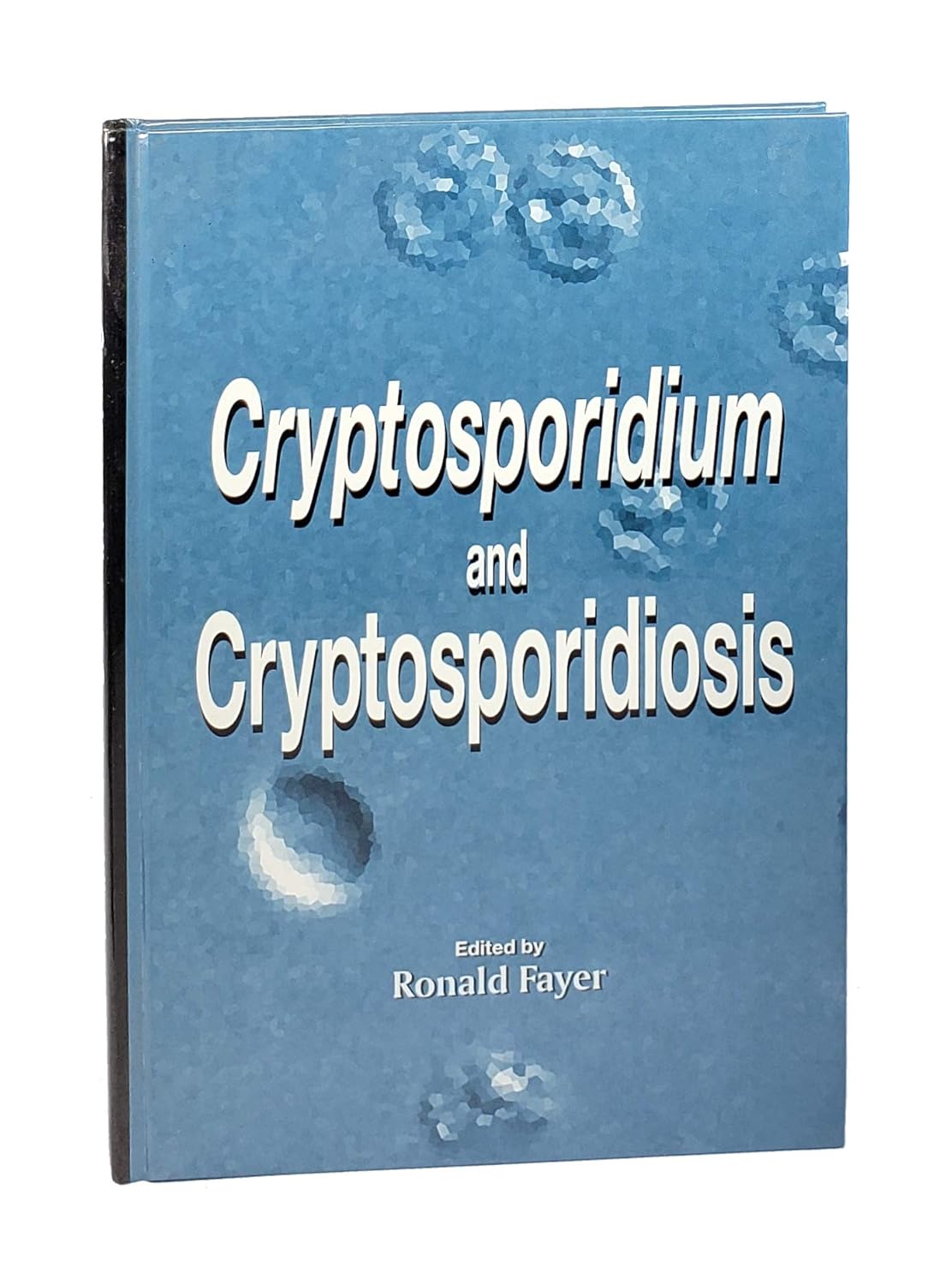 Amazon.com: Cryptosporidium and Cryptosporidiosis: 9780849376955 ...