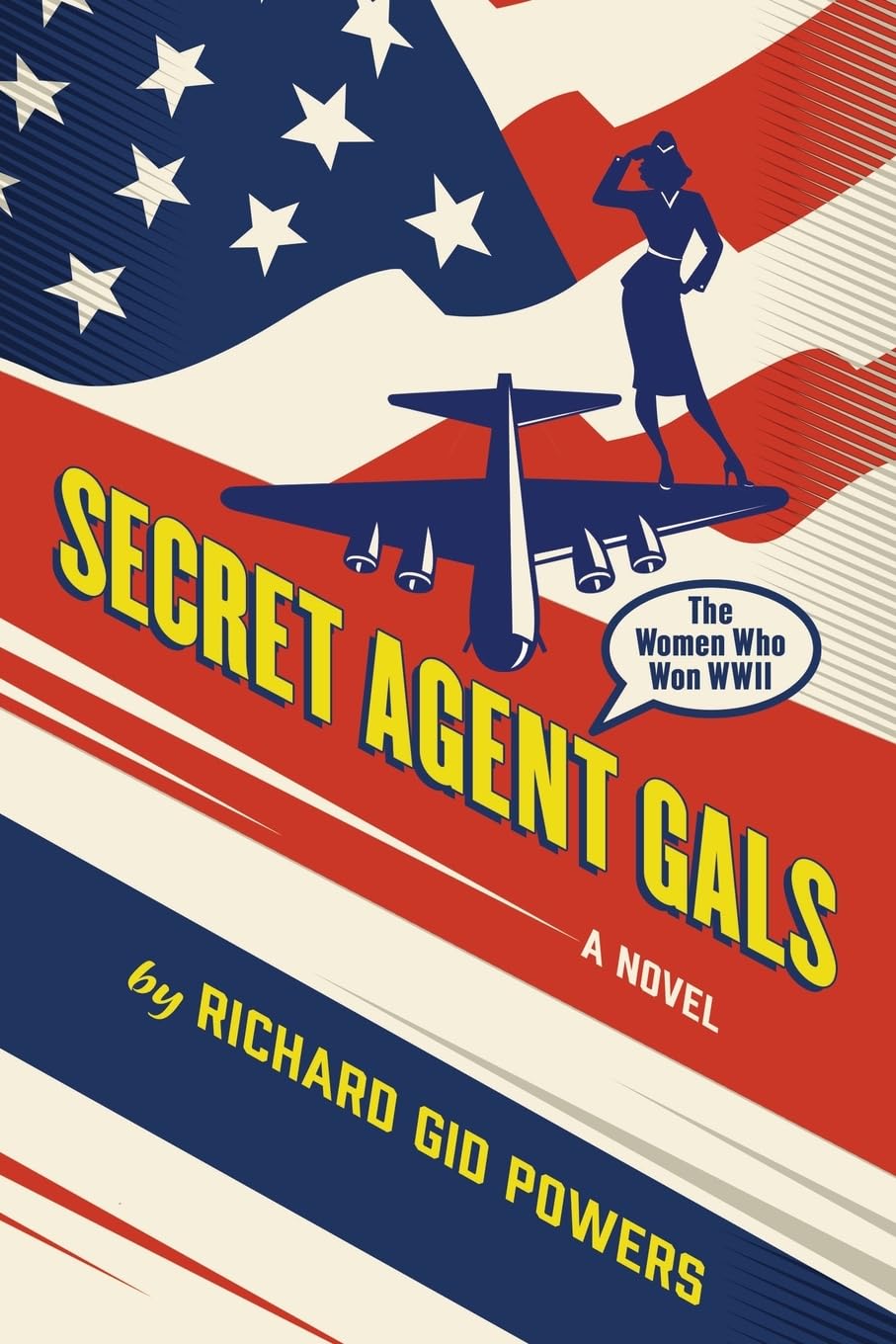 Amazon.com: Secret Agent Gals: 9781604893397: Powers, Richard Gid: Books
