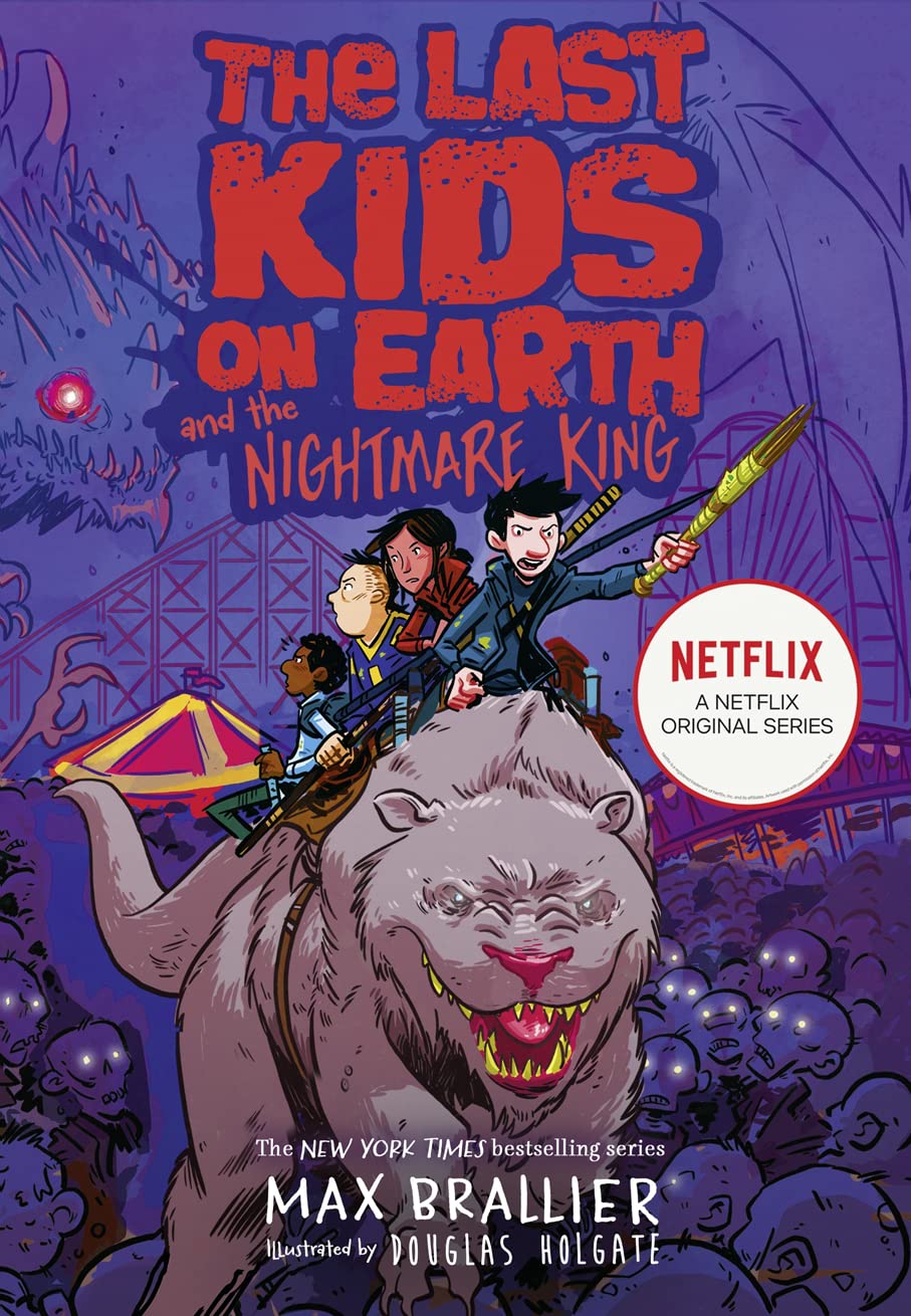 The Last Kids on Earth and the Nightmare King: A thrilling monster ...