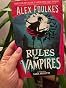 Rules for Vampires: The irresistibly spooky Halloween treat! : Foulkes ...