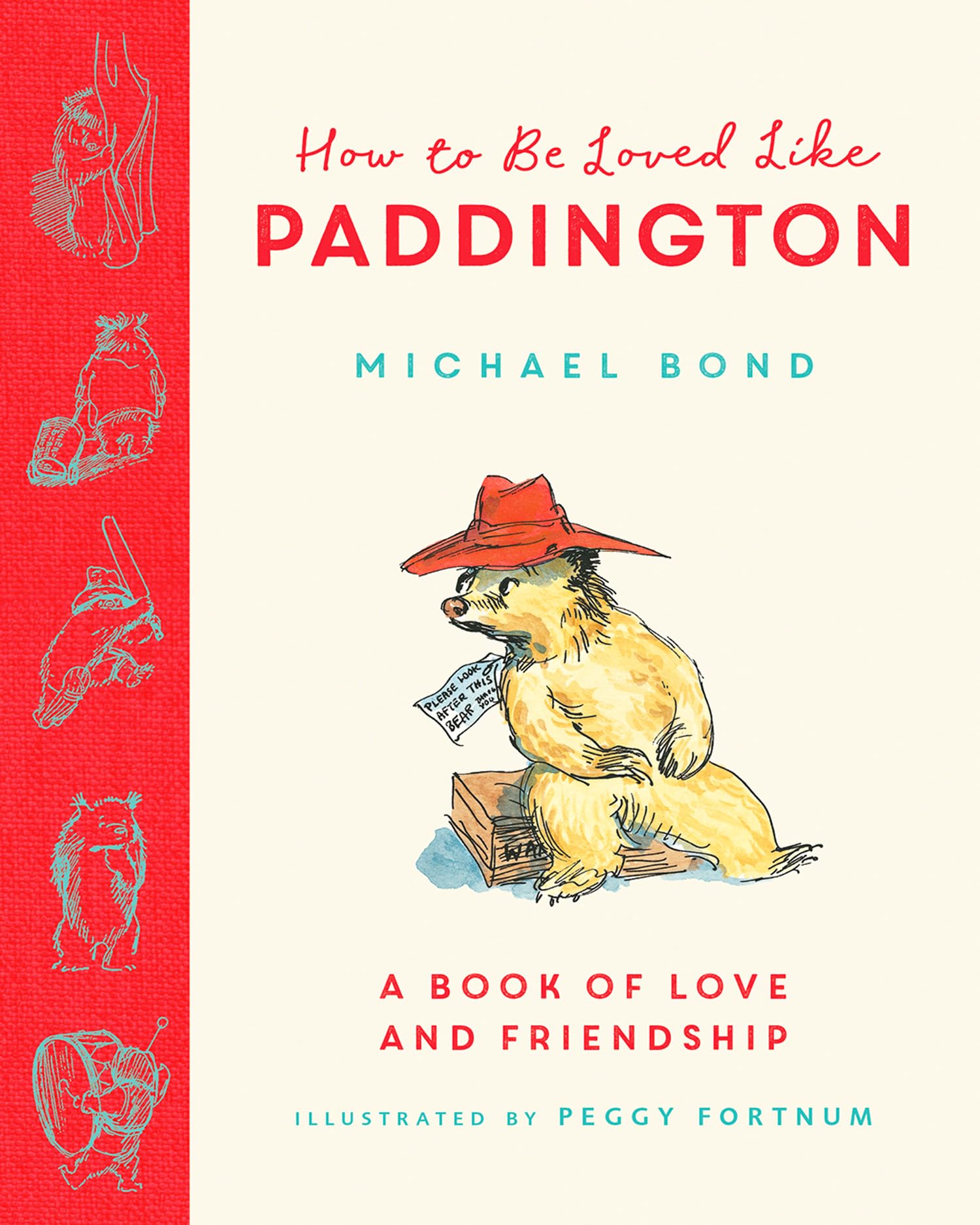 How to be Loved Like Paddington: The perfect gift for Valentine’s Day ...
