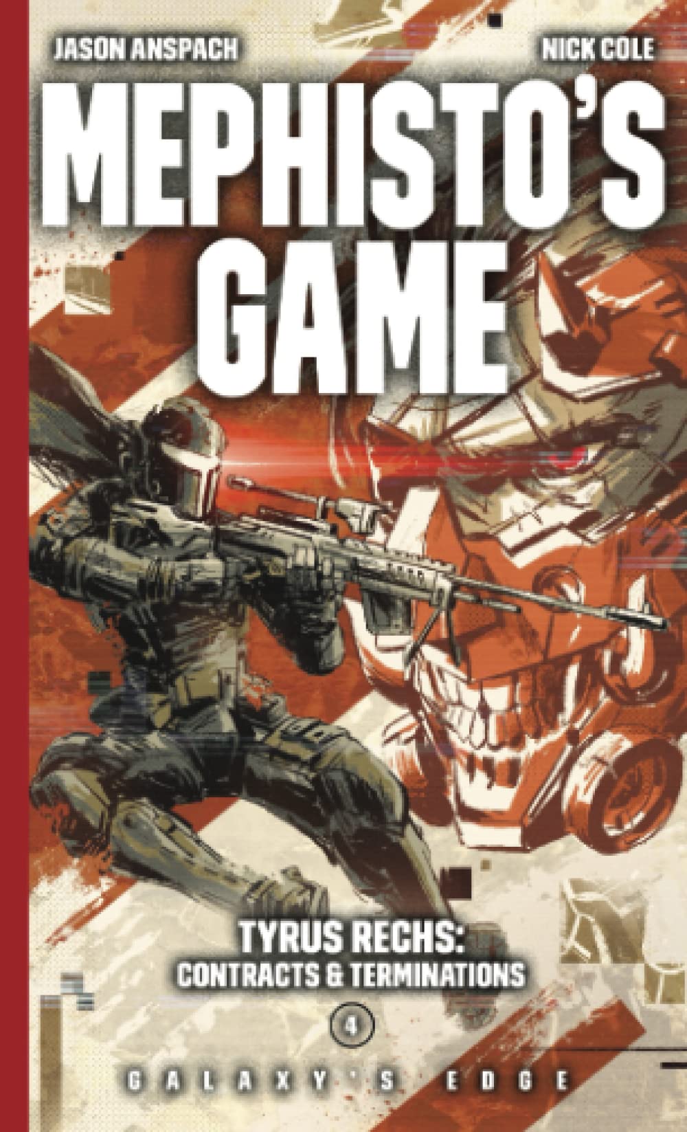 Mephisto's Game (Tyrus Rechs: Contracts & Terminations): Anspach, Jason ...