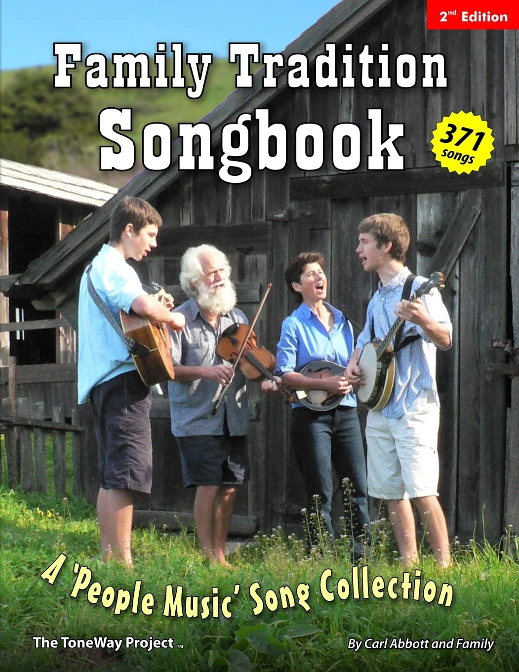 Family Tradition Songbook: A 'People Music' Song Collection: Abbott ...