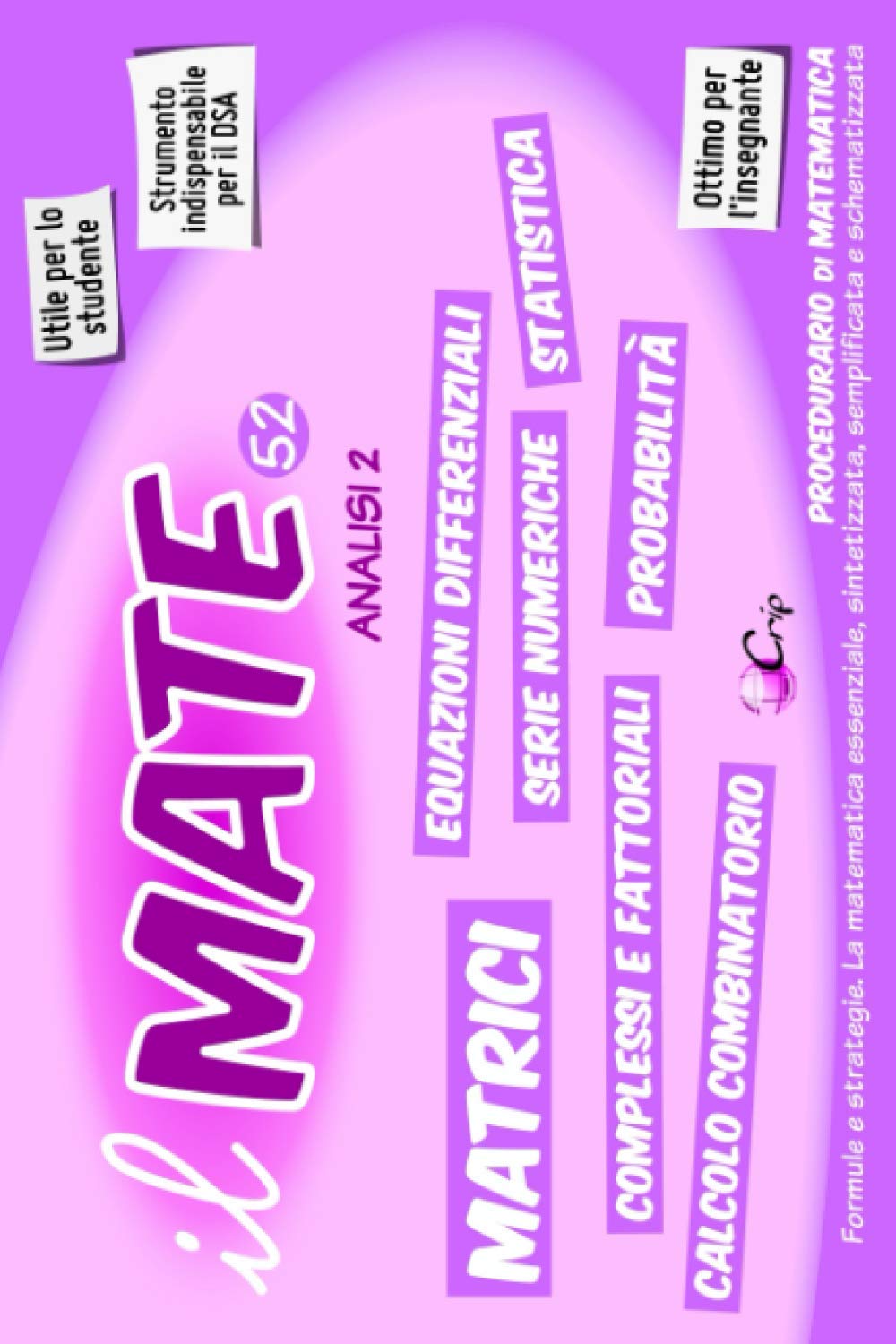Buy il MATE 52 – ANALISI 2: PROCEDURARIO di MATEMATICA - Formule e ...