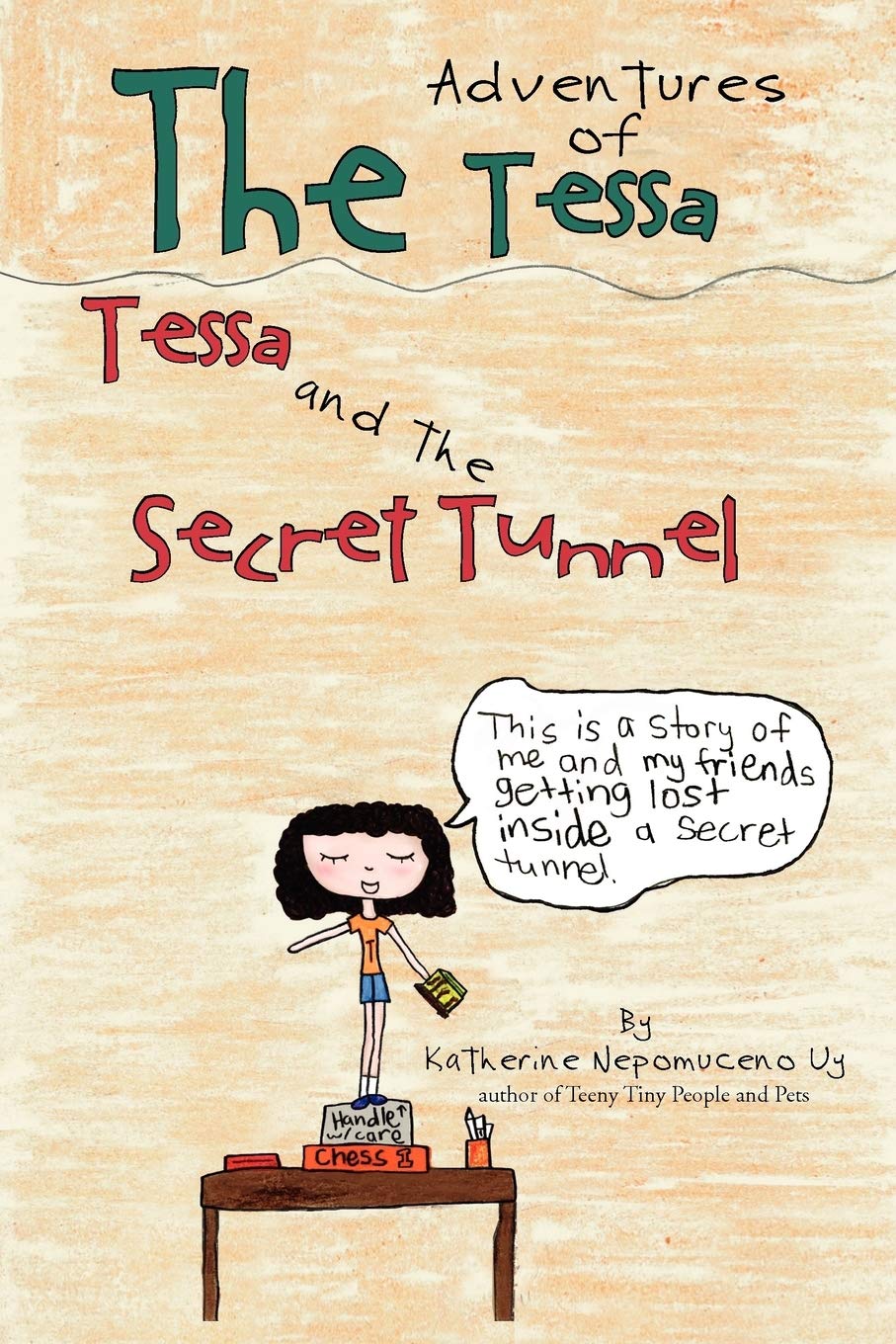 Amazon.com: The Adventures Of Tessa: Tessa And The Secret Tunnel ...