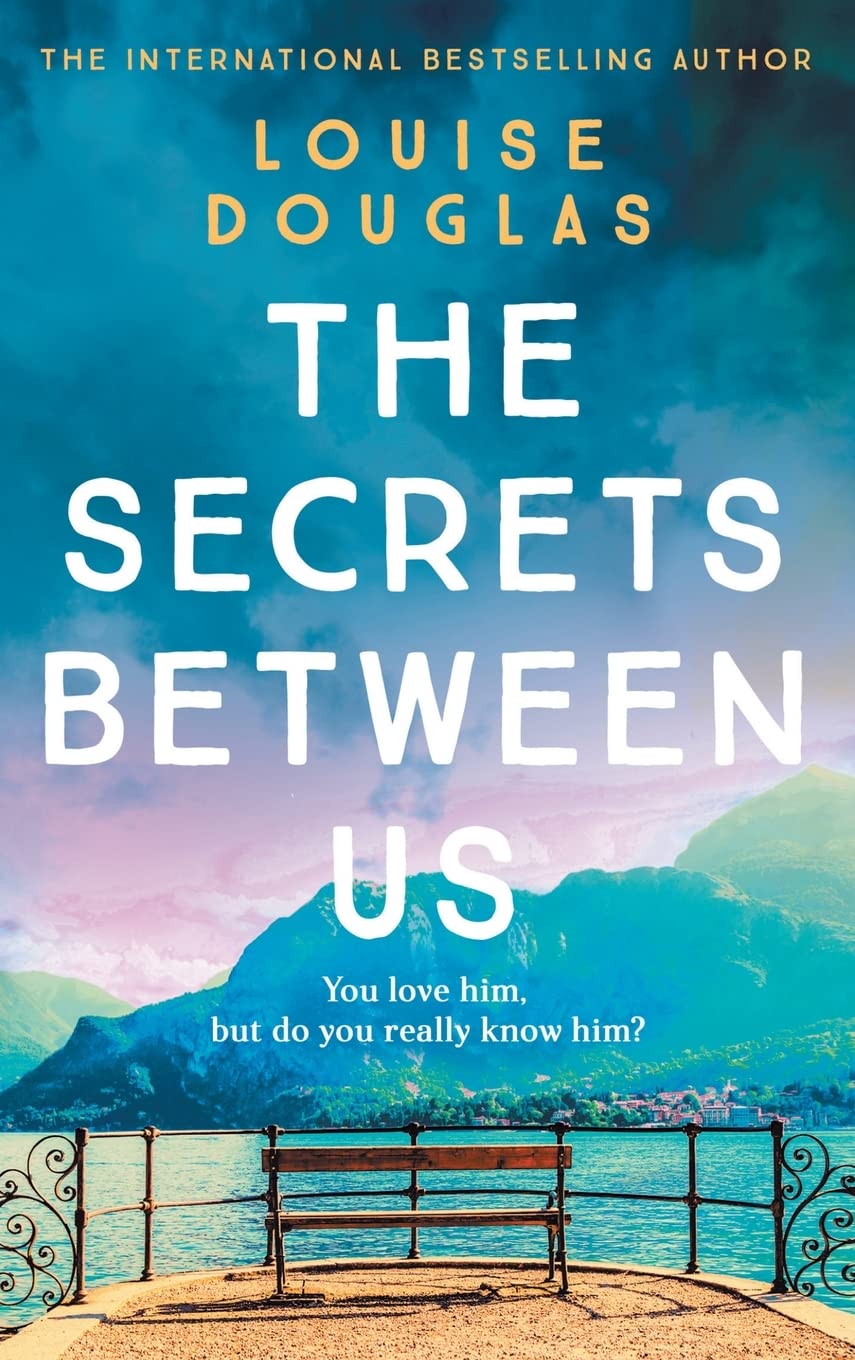 The Secrets Between Us: Douglas, Louise: 9781804262177: Amazon.com: Books