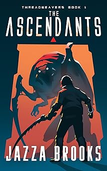 Amazon.com: The Ascendants (Threadweavers Book 1) eBook : Brooks, Jazza: Kindle Store
