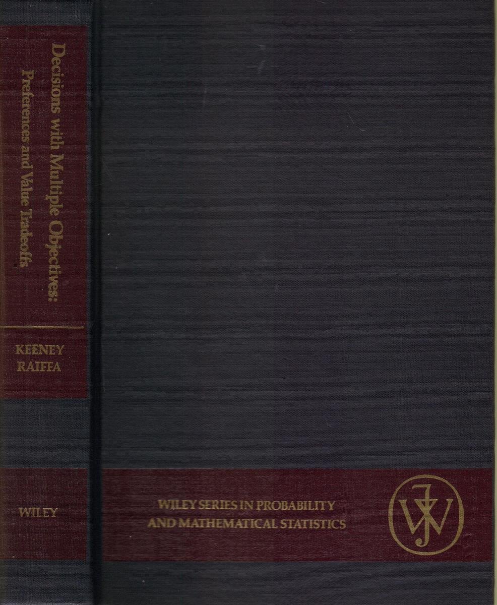 Buy Decisions with Multiple Objectives: Preferences and Value Tradeoffs ...