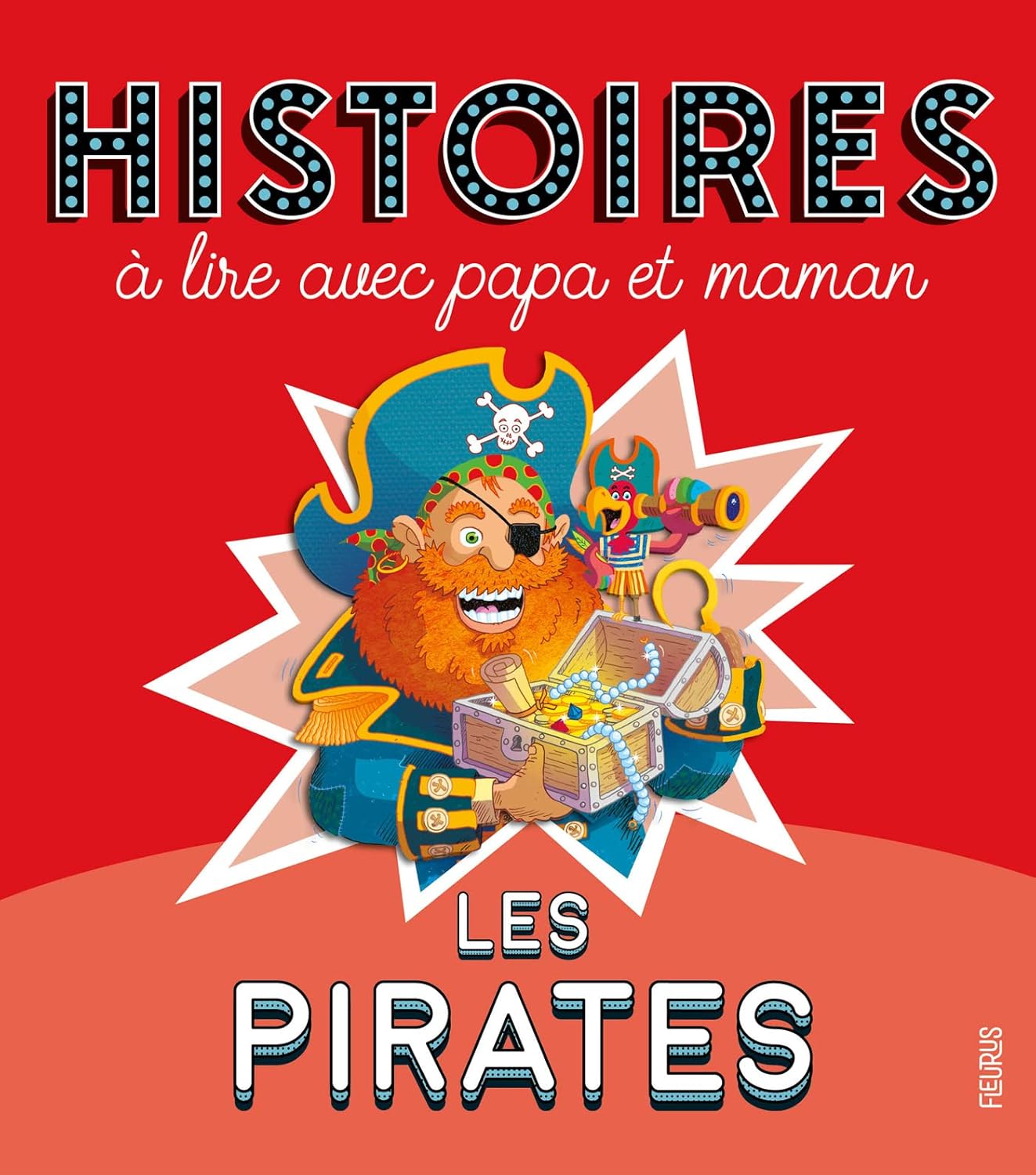 Histoires à lire avec papa et maman - Les pirates eBook : Grossetête ...