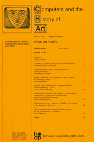 Buy Virtual Art History (Computers and the History of Art, 8) Book ...