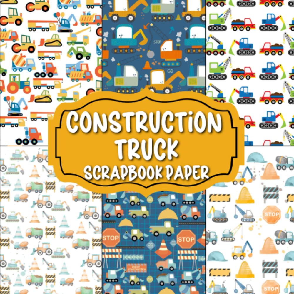 Construction Truck Scrapbook Paper Pad: Double Sided for Card Making ...