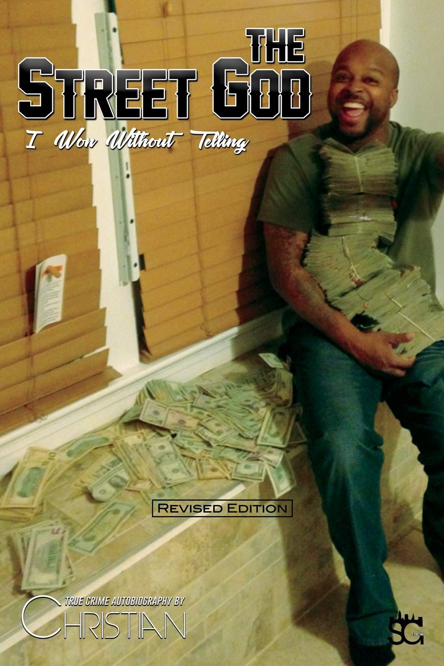 The Street God: I Won Without Telling: Hayward, Christian ...