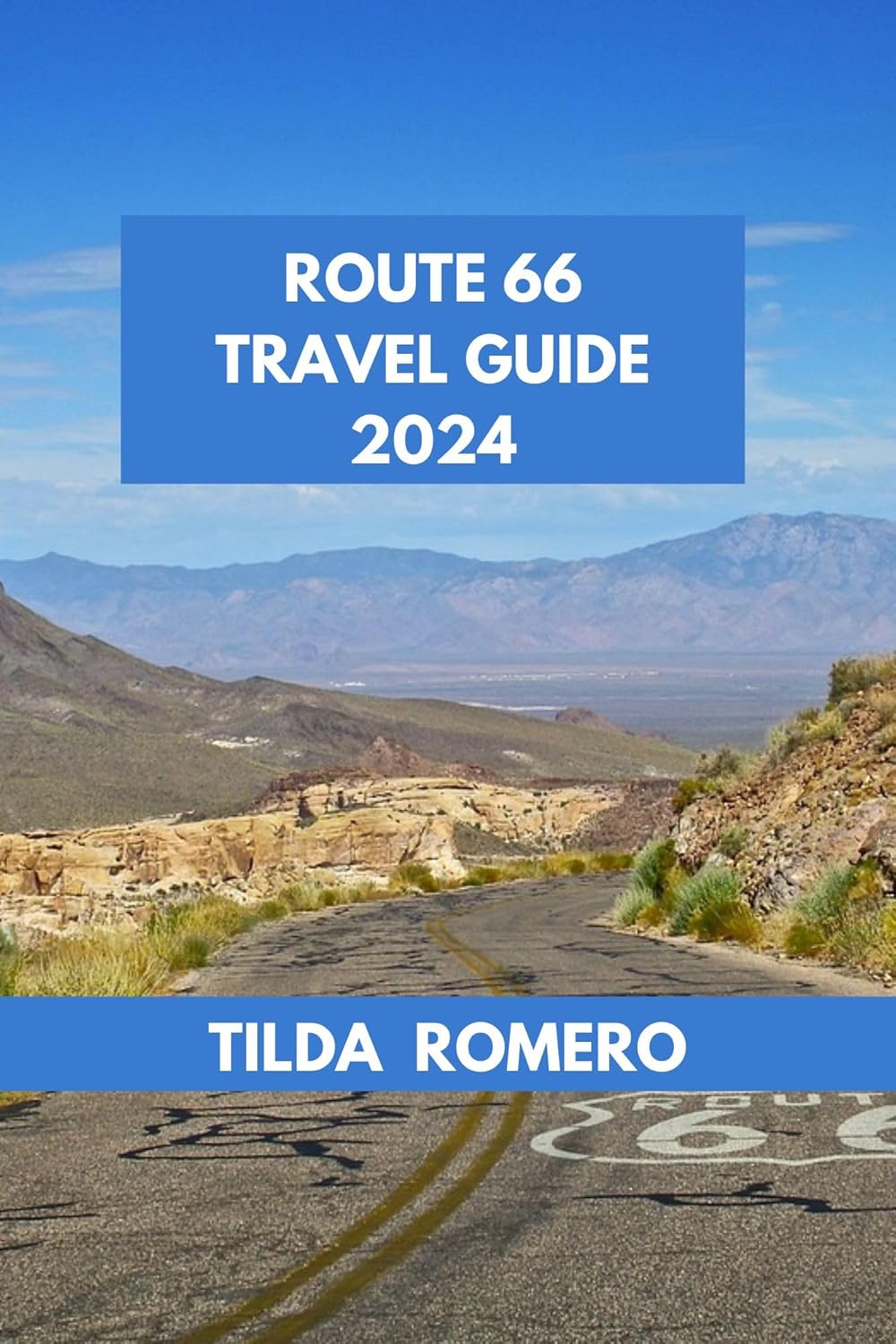 Amazon.com: ROUTE 66 TRAVEL GUIDE 2024: Route 66 Uncovered: Unlock the ...