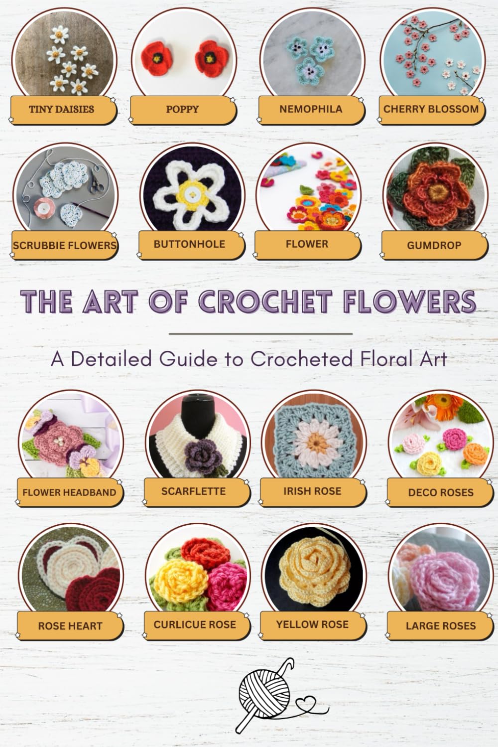 The Art of Crochet Flowers: A Detailed Guide to Crocheted Floral Art ...