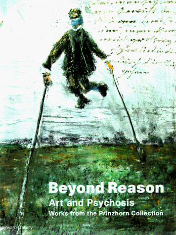 Amazon.com: Beyond Reason: Art and Psychosis Works From the Prinzhorn ...