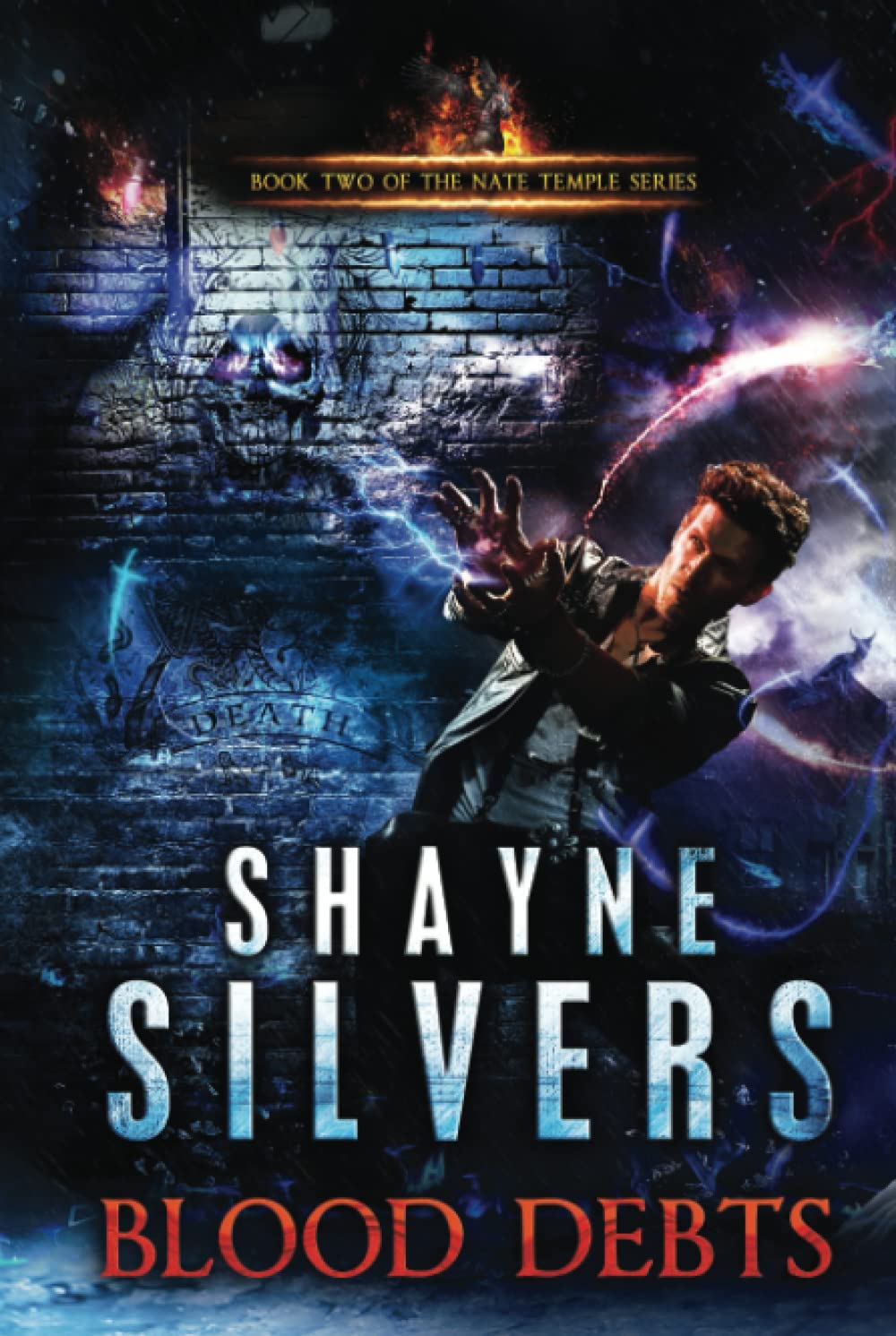 Blood Debts: Nate Temple Series Book 2: Silvers, Shayne: 9781947709478 ...