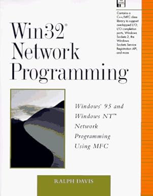 Win32 Network Programming: Windows 95 and Windows Nt Network Programming Using Mfc : Davis ...