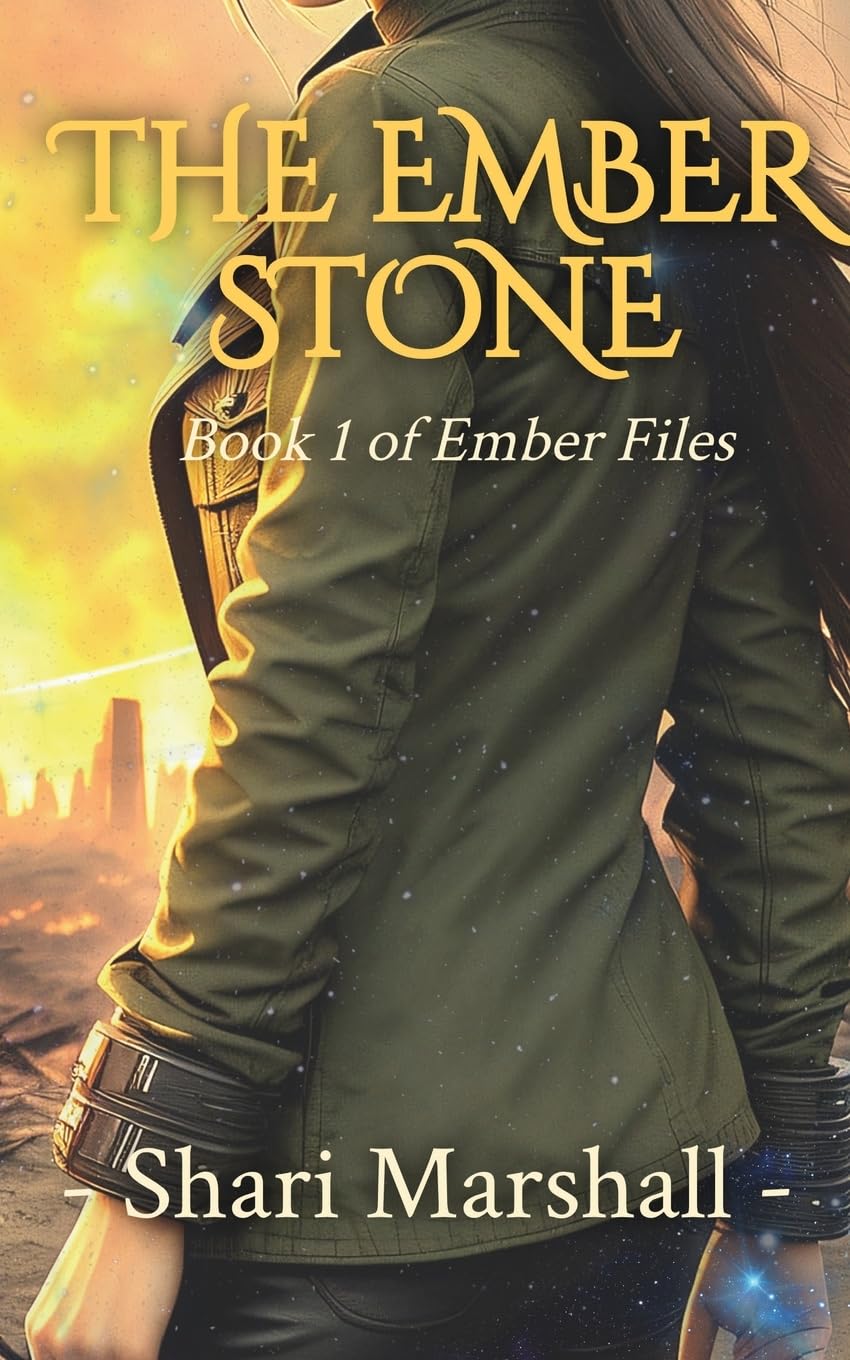 The Ember Stone: Book One of The Ember Files: Marshall, Shari ...