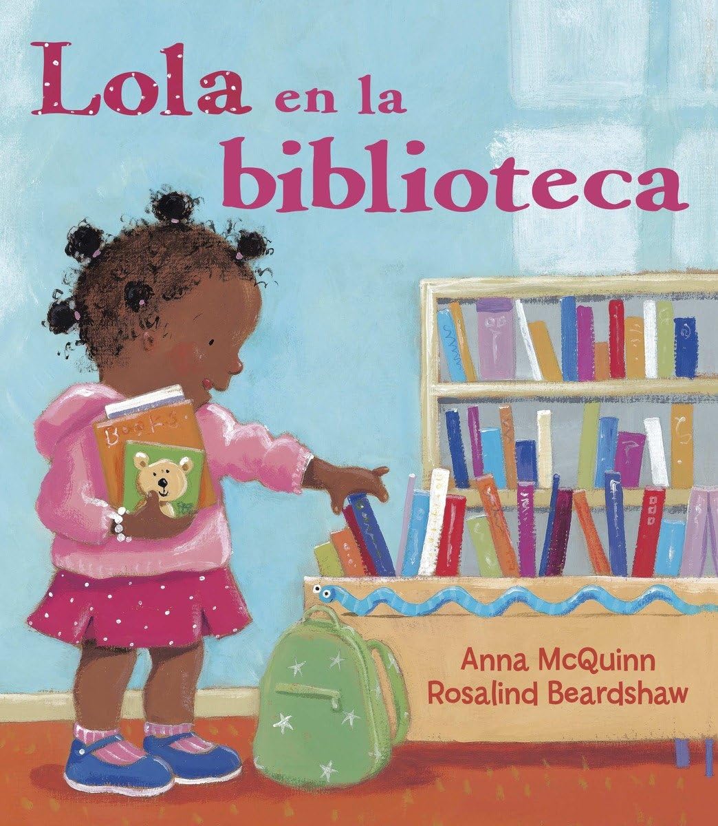 Lola en la biblioteca (Lola Reads) (Spanish Edition): McQuinn, Anna ...