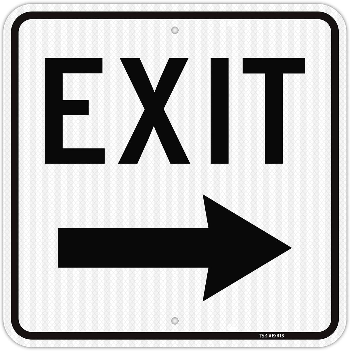 T&R Large Exit Sign with Right Arrow 18 x 18 Inches, Engineer Grade ...