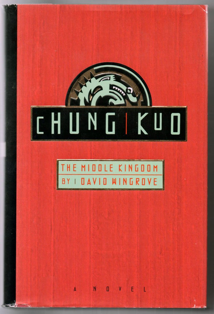 Chung Kuo: The Middle Kingdom: Wingrove, David: 9780385298735: Amazon ...
