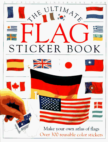 The Ultimate Flag (Ultimate Sticker Books): DK Publishing ...