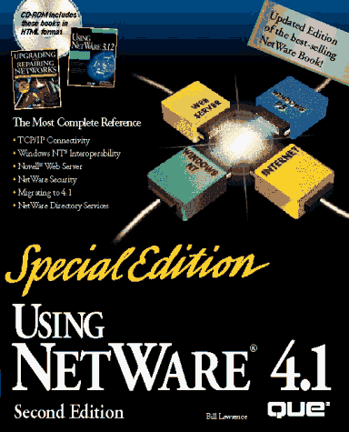 Special Edition Using NetWare 4.1: Lawrence, Bill: 9780789708106 ...