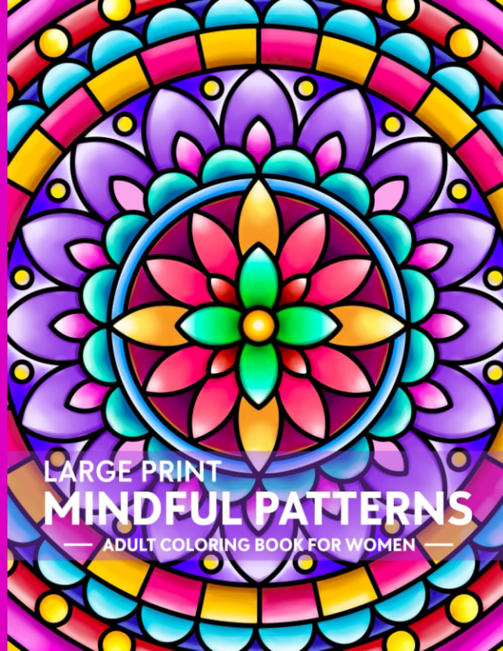 Amazon.com: Mindful Patterns Large Print Adult Coloring Book For Women: An Enchanting Coloring ...