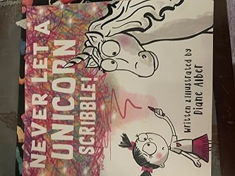Never Let a Unicorn Scribble!: Alber, Diane: 9781732934672: Amazon.com ...