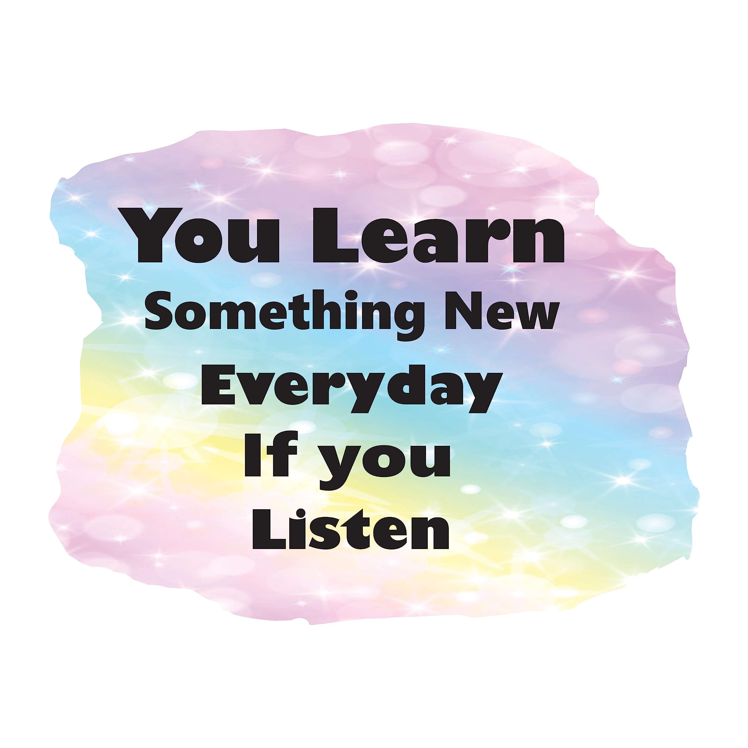 You Learn Everyday Quotes Wall Decals For Classroom Decor Vinyl And