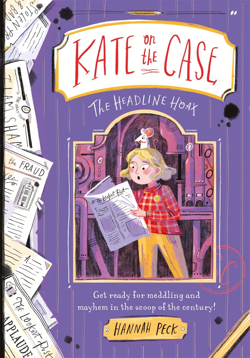 The Headline Hoax (3) (Kate on the Case): Peck, Hannah: 9781800781658 ...