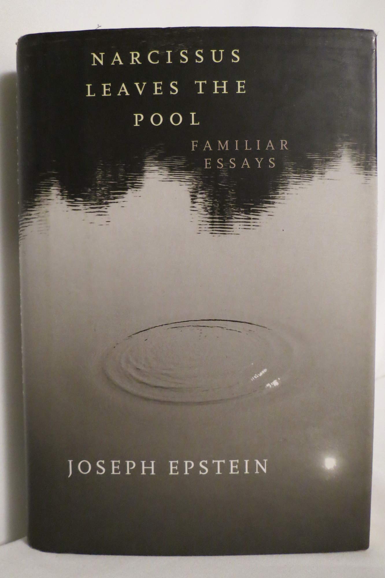 Amazon.com: Narcissus Leaves the Pool: Familiar Essays: 9780395944035 ...