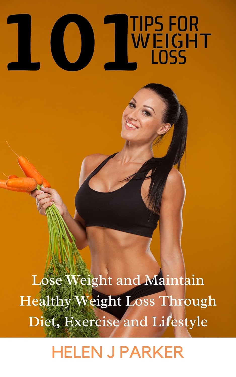 101 TIPS FOR WEIGHT LOSS Lose Weight And Maintain Healthy Weight Loss 101-tips-for-weight-loss-lose-weight-and-maintain-healthy-weight-loss