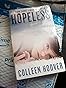 Hopeless (1): Hoover, Colleen: 9781476743554: Amazon.com: Books
