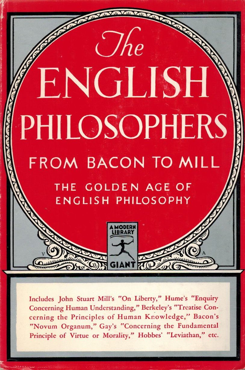 The English Philosophers from Bacon to Mill. A Modern Library Giant G ...