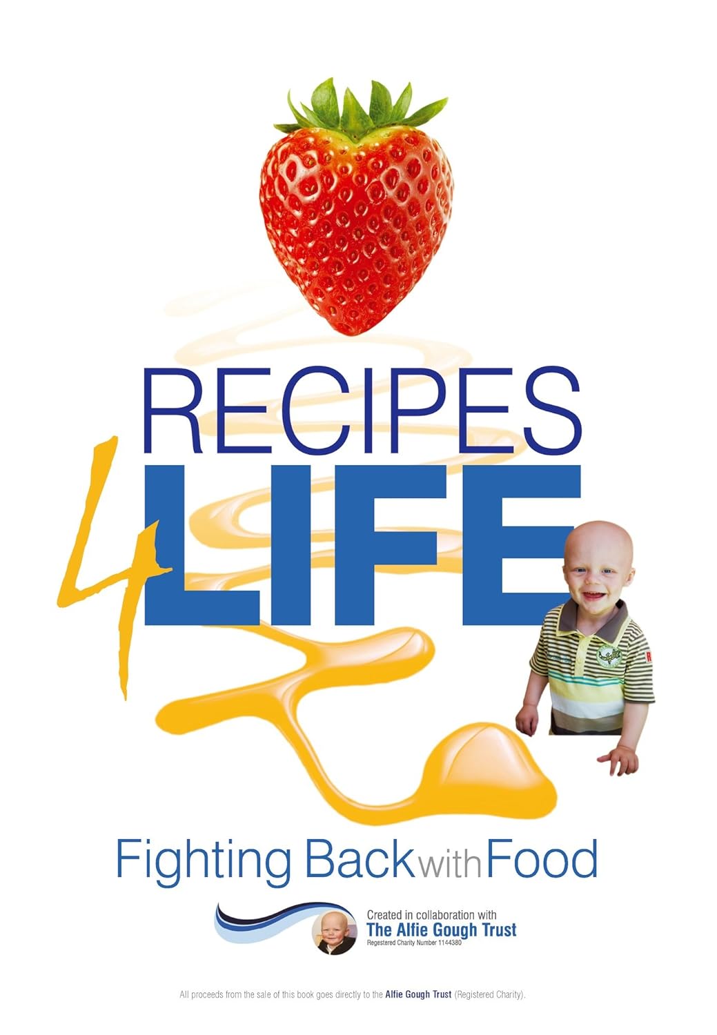 Recipes 4 Life: Fighting Back with Food: Gough Trust: 9781907722967 ...