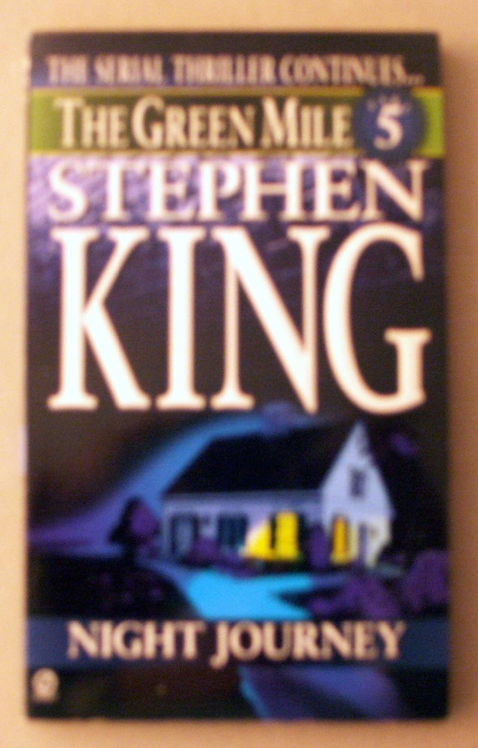 The Night Journey (The Green Mile, Part 5): King, Stephen ...