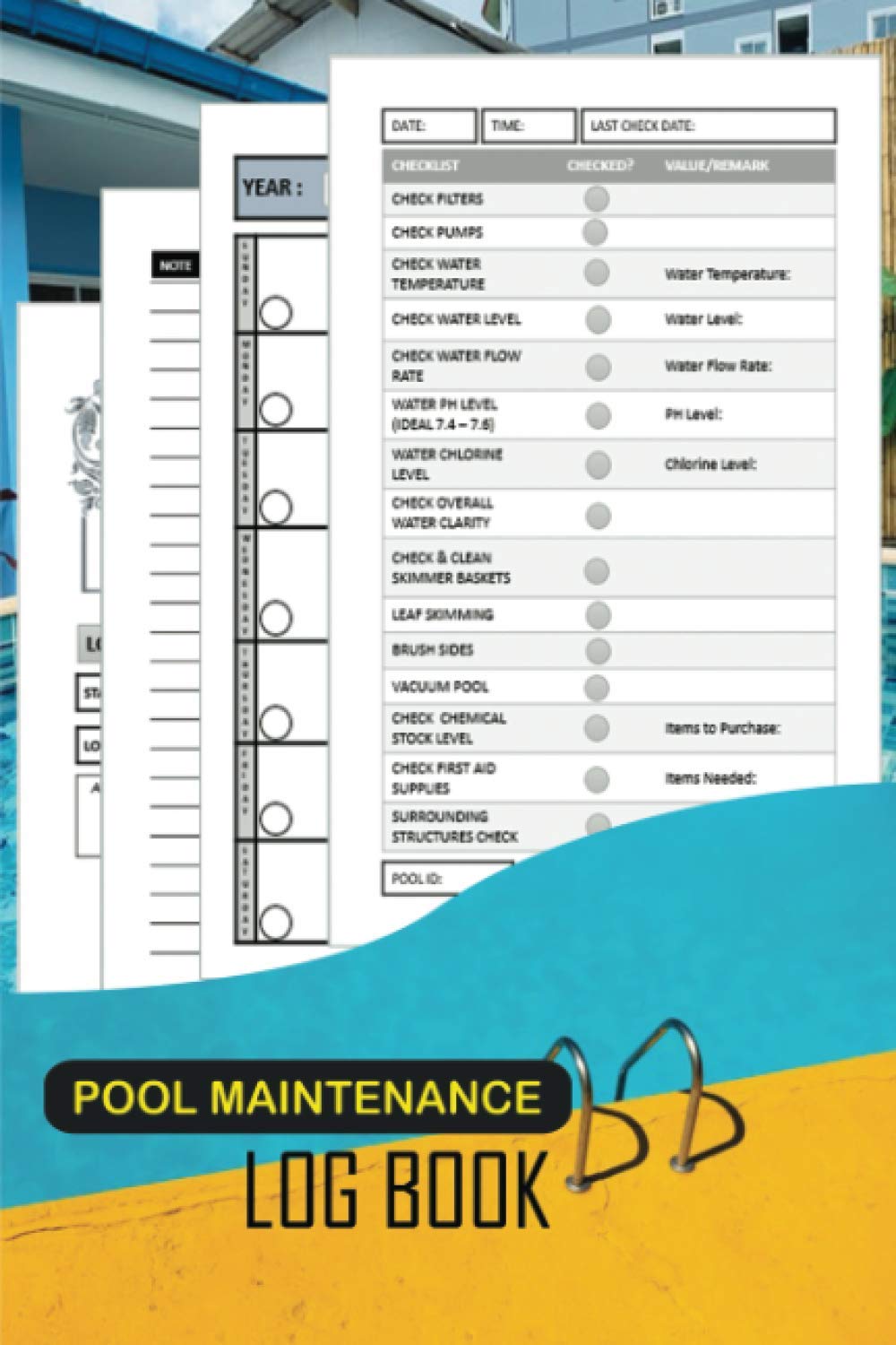 Pool Maintenance Log Book: Daily Detailed Swimming Pool Checklist To ...