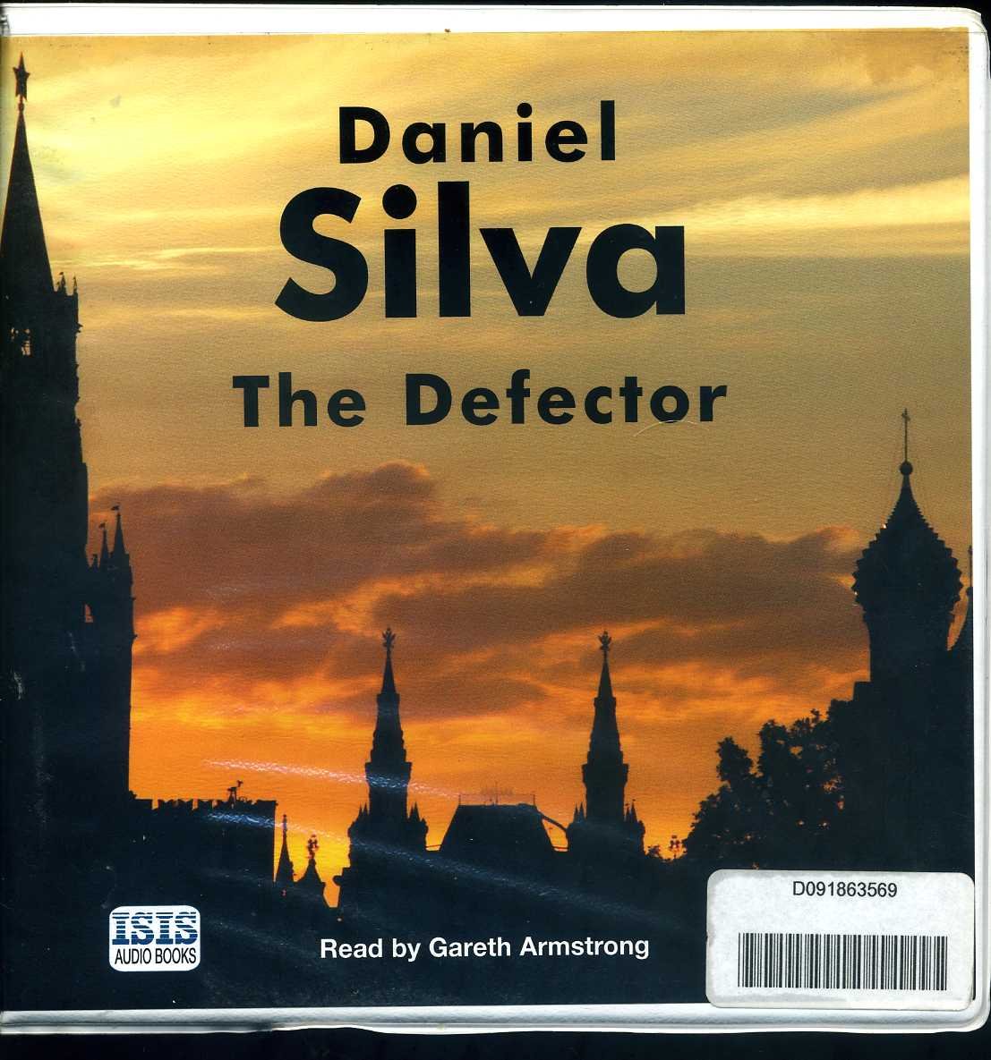 The Defector : Silva, Daniel, Armstrong, Gareth: Amazon.in: Books